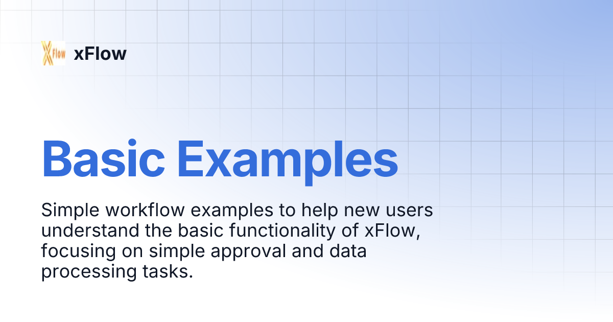 Basic Examples | xFlow